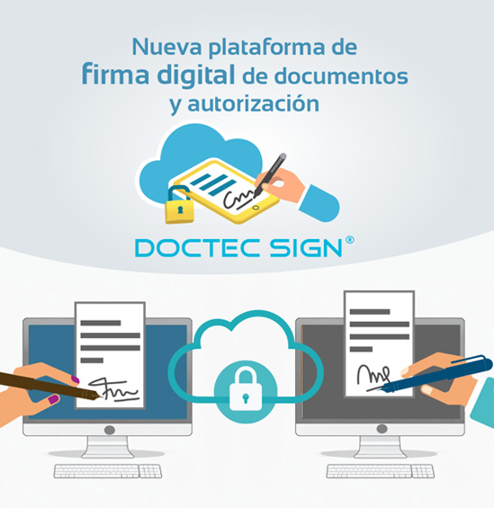 Nueva plataforma de firma digital de documentos y autorización | Doctec